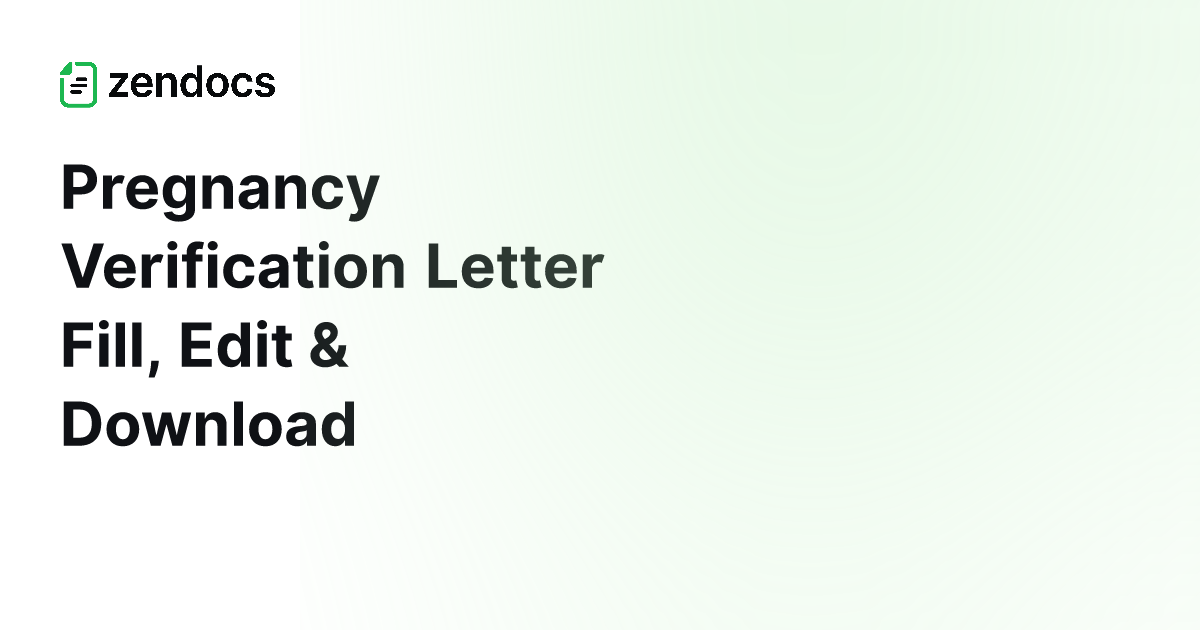 Pregnancy Verification Letter Fill, Edit & Download | Zendocs