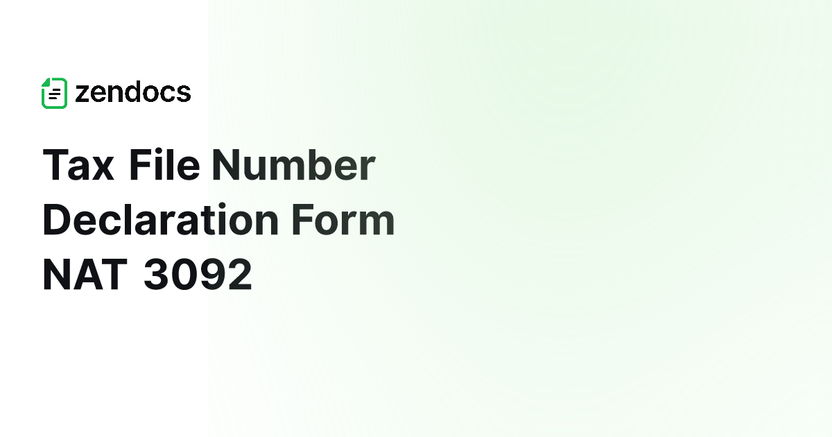 Tax File Number Declaration Form NAT 3092 | Zendocs